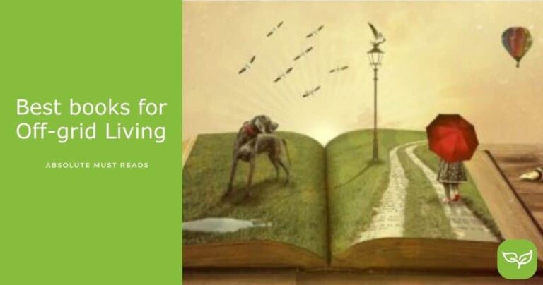 Best Off-Grid Living Books | The Absolute Must Reads | Tiny Living Life